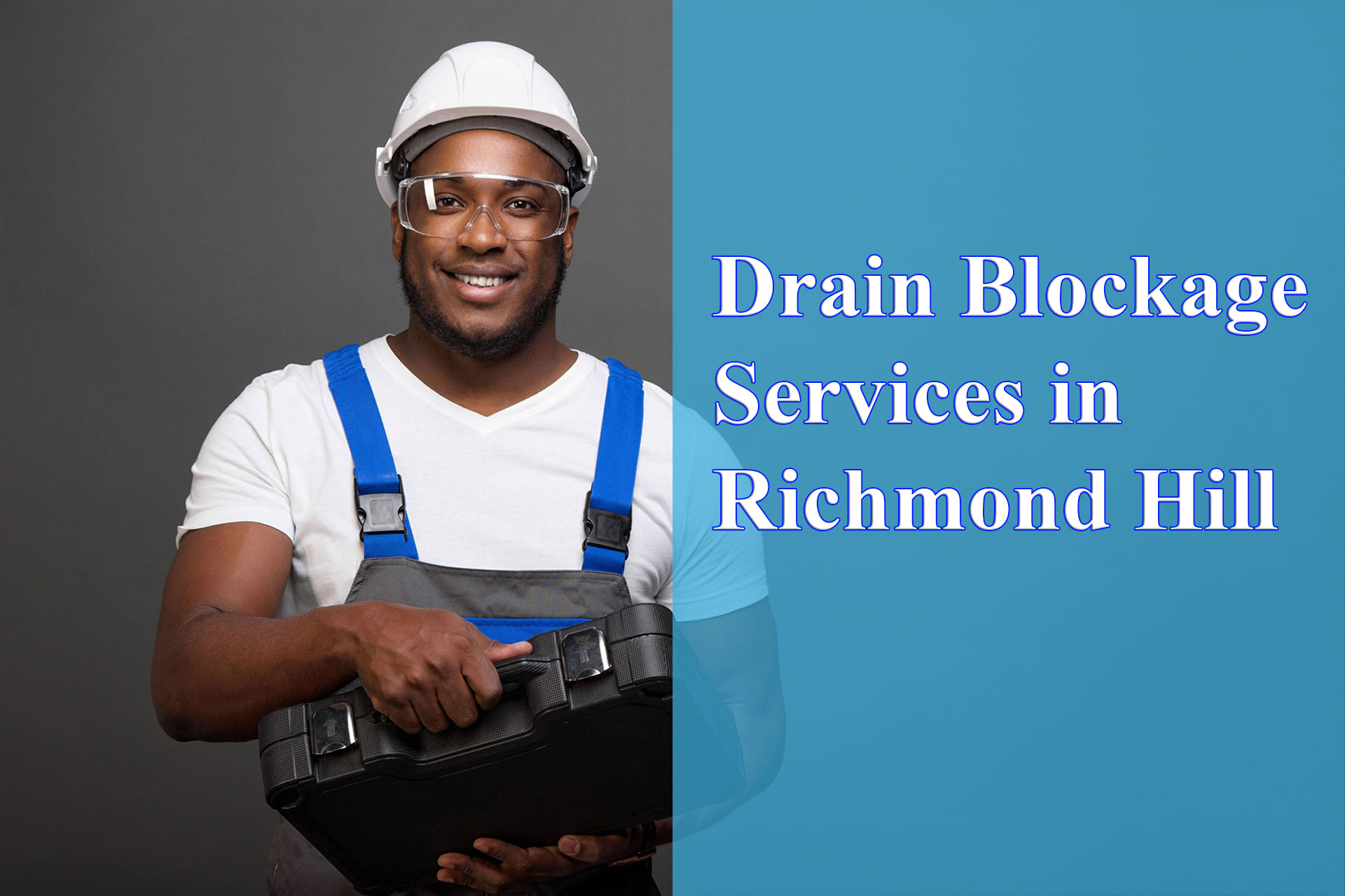 Drain Blockage Services in Richmond Hill – Best Plumbers