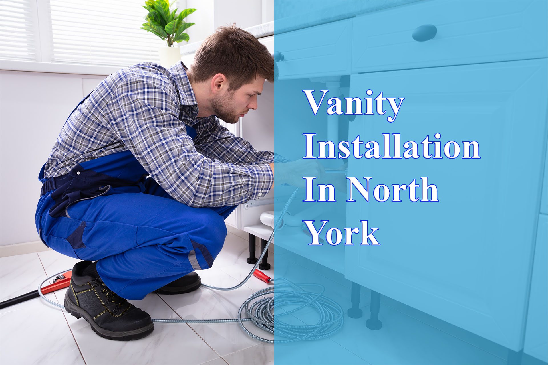 Vanity Installation In North York – Best Plumbing Company